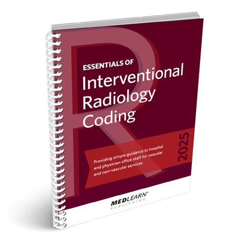 2025 Lower Extremity Interventional Radiology Coding Medlearn Publishing