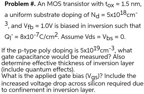 Solved Problem An Mos Transistor With Tox 15 Nm Gate Capacitance