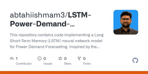 Github Abtahiishmam3 Lstm Power Demand Forecasting Smart Grid This Repository Contains Code