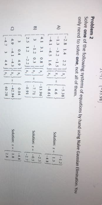 Solved Solve One Of The Following Systems Of Equations By