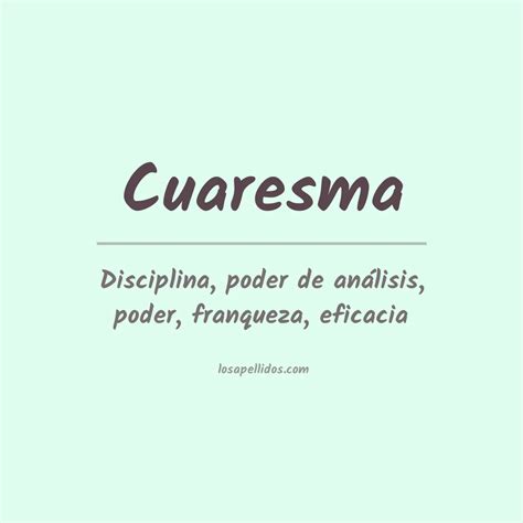 Significado Del Apellido Cuaresma