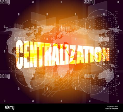 Business Concept Centralization Words On Digital Touch Screen Stock