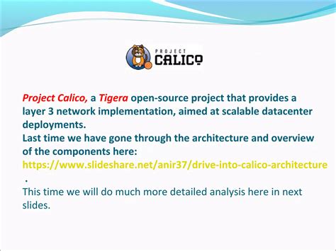 Drive Into Calico Architecture Part 2 Ppt