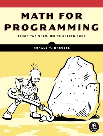 Math For Programming By Ronald T Kneusel Penguin Books New Zealand