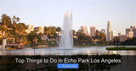 Top Things To Do In Echo Park Los Angeles