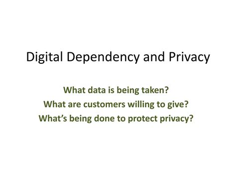 Digital Dependency And Privacy2 Ppt