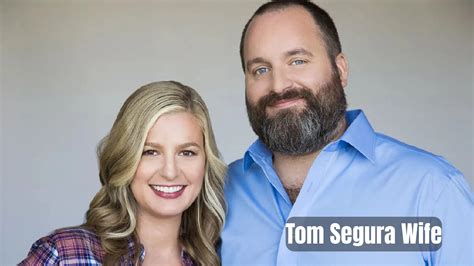 Who Is Tom Seguras Wife Everything You Need To Know 2025