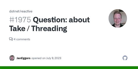 Question About Take Threading · Issue 1975 · Dotnetreactive · Github