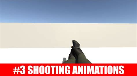 Adding Shooting Animations Unity Tutorial 3 Youtube