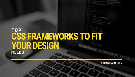 Top Css Frameworks To Fit Your Design Needs 2025