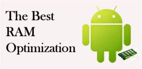 Best Ram Optimizer For Android Root Tannipod