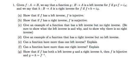 Solved Given F A B We Say That A Function G B A Chegg Com