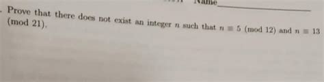 Solved Prove That There Does Not Exist An Integer N Such