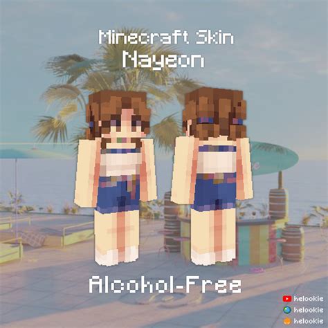 Alcohol Free ⌝ Nayeon Twice 나연 2 Minecraft Skin