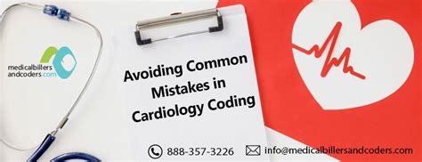 Avoiding Common Mistakes In Cardiology Coding