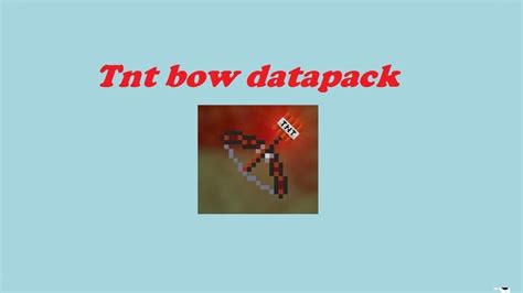 Tnt Bow Minecraft Data Pack