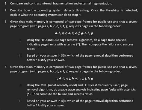 Solved Compare And Contrast Internal Fragmentation And