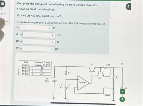 Solved Complete The Design Of The Following Discrete Voltage