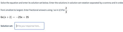 Solved Solve The Equation And Enter Its Solution Set Below