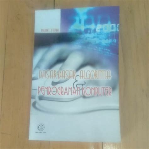 Jual Dasar Dasar Algoritma Dan Pemrograman Komputer Shopee Indonesia