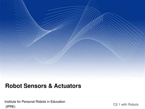 Ppt Robot Sensors And Actuators Powerpoint Presentation Free Download Id9393343