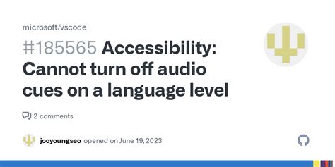 Accessibility Cannot Turn Off Audio Cues On A Language Level Issue Microsoft Vscode