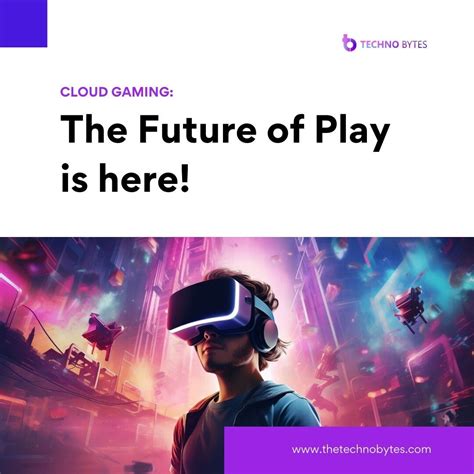 The Techno Bytes On Linkedin Cloudgaming Gamingrevolution Techinnovation Streamandplay