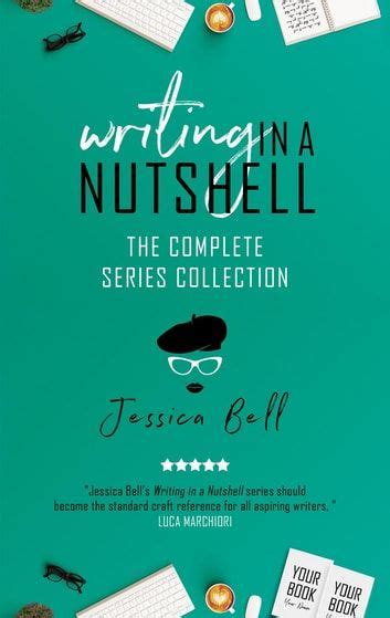 Writing In A Nutshell The Complete Series Collection Artofit