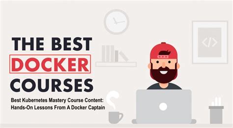Best Kubernetes Mastery Course Content Hands On Lessons From A Docker Captain Hybrid Cloud Tech