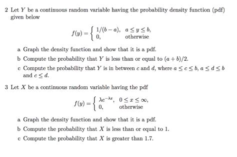 Solved 2 Let Y Be A Continuous Random Variable Having The