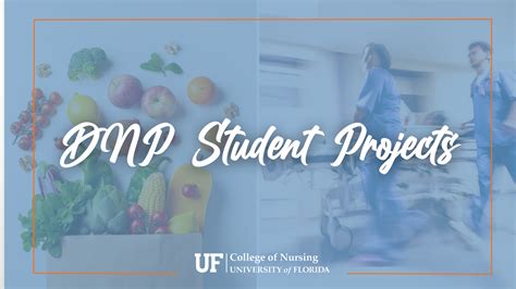 DNP Graduate Projects Focus On Big Picture College Of Nursing University Of Florida