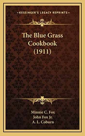 The Blue Grass Cookbook 1911 9781164407928 Booksrun The Blue Grass Cookbook 1911 9781164407928 Booksrun