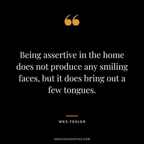 74 Inspiring Quotes On Being Assertive Success