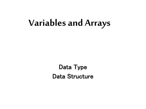 Ppt Variables And Arrays Powerpoint Presentation Free Download Id3835692