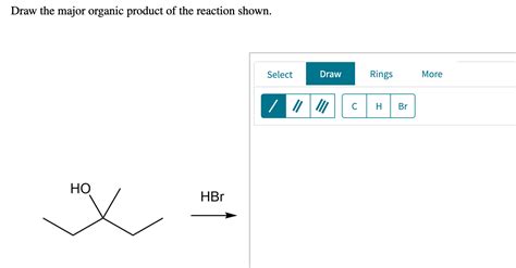 Draw The Major Organic Product For The Reaction Shown