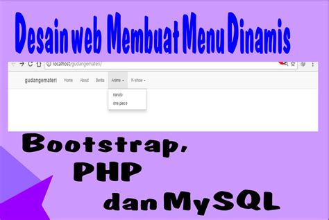 Gudangemateri Desain Web Membuat Menu Dinamis Dengan Bootstrap Php Dan Mysql