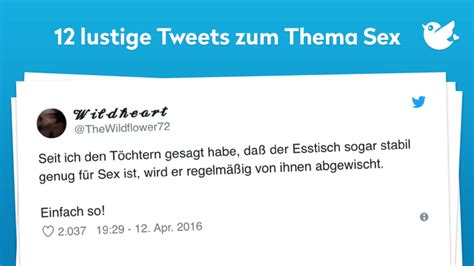 Lustige Tweets Zum Thema Sex Twitterperlen