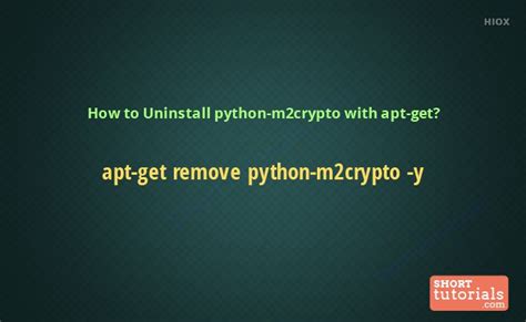 Remove Python M2crypto Remove Command