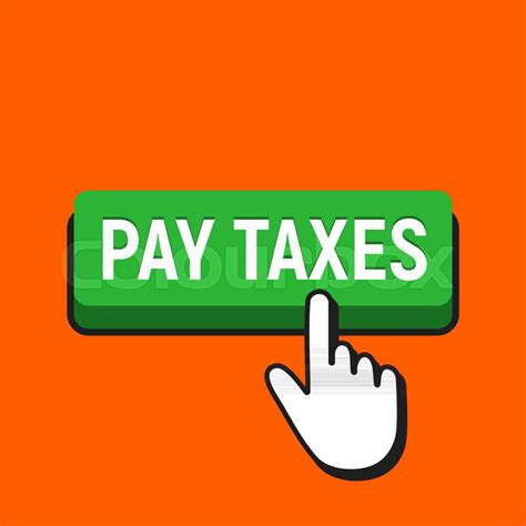 Hand Mouse Cursor Clicks The Pay Taxes Button Pointer Push Colourbox