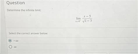 Solved QuestionDetermine The Infinite Chegg Com