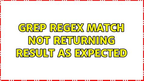 Ubuntu Grep Regex Match Not Returning Result As Expected Youtube