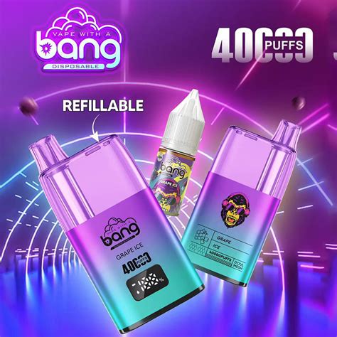 Bang Refillable 40k Vape Your Ultimate Guide To 40000 Puffs