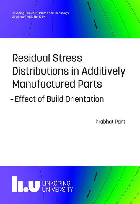 Pdf Residual Stress Distributions In Additively Manufactured Parts