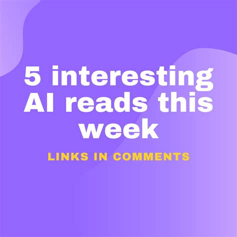 Vibhanshu Abhishek On Linkedin 5 Interesting Ai And Ml Reads This Week
