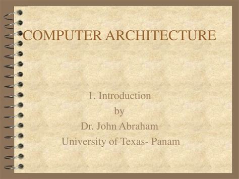 Ppt Computer Architecture Powerpoint Presentation Free Download Id5799656