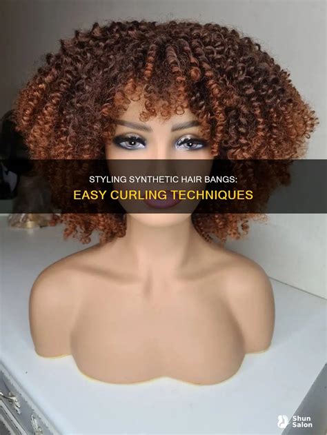 Styling Synthetic Hair Bangs Easy Curling Techniques Shunsalon