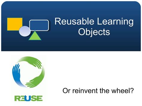 Reusable Learning Objects Ppt