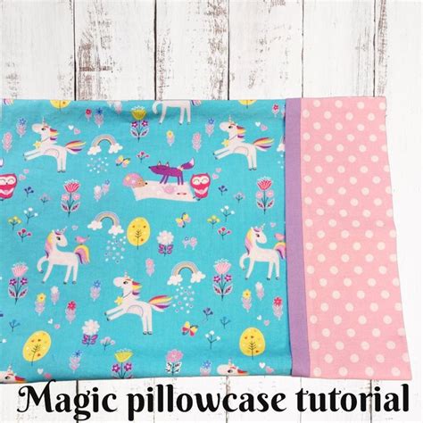 Magic Pillowcase Tutorial Video Pdf Tutorial Burrito Pillowcase