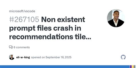 Non Existent Prompt Files Crash In Recommendations Tile Settings · Issue 267105 · Microsoft