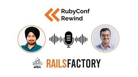 Railsfactory On Linkedin Rubyconf Rewind Ep 2 Karan From Github